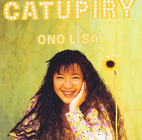 Lisa Ono CATUPIRY CD
