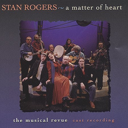 Stan Rogers Store: Official Merch & Vinyl