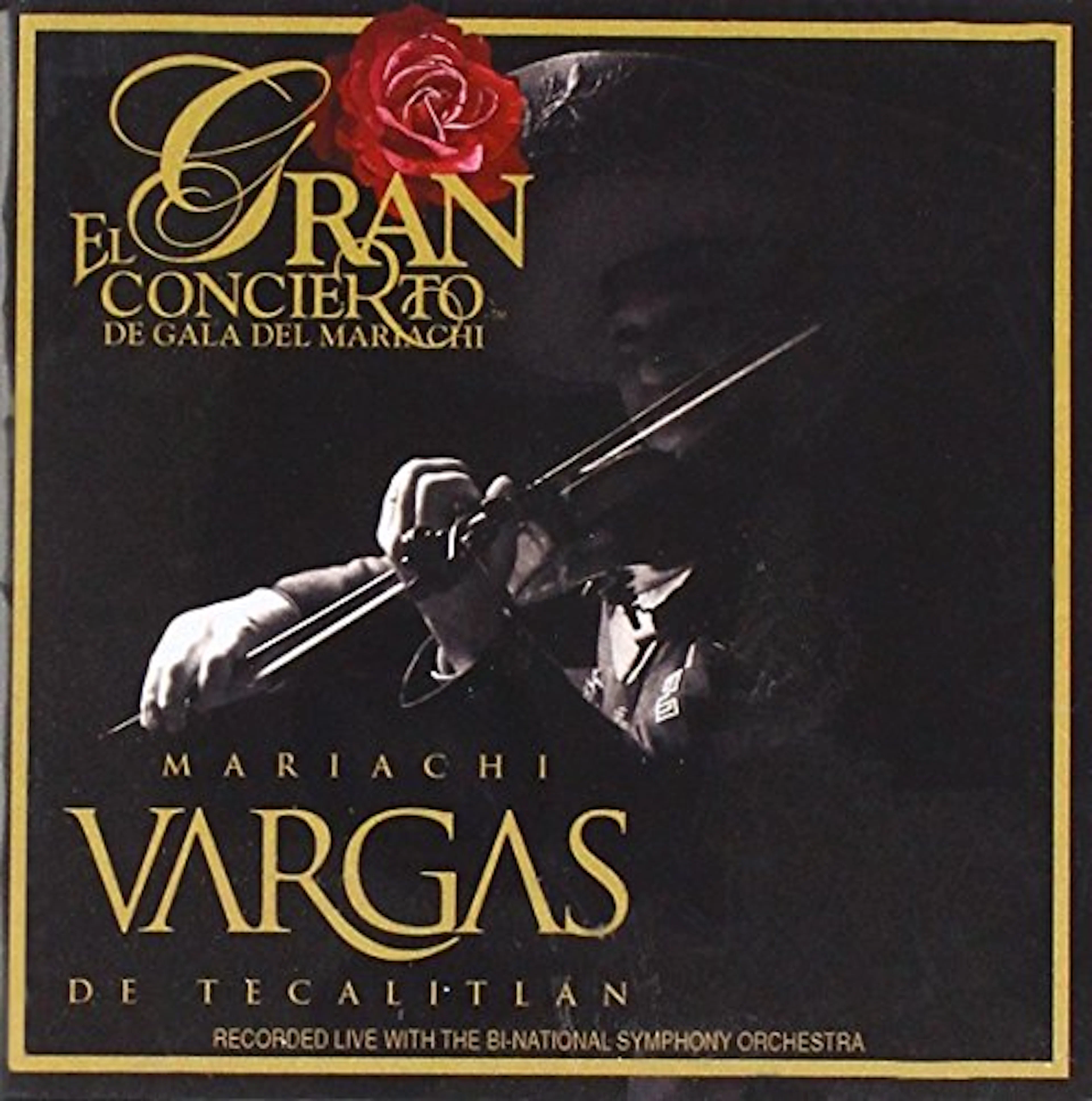 Mariachi Vargas De Tecalitlán GRAN CONCIERTO DE GALA DEL MARIACHI CD