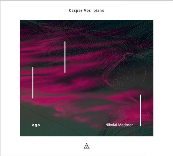 Caspar Vos EGO: NIKOLAI MEDTNER CD