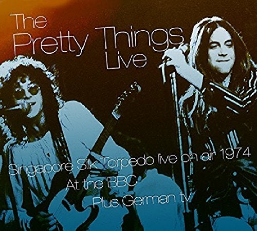 The Pretty Things LIVE ON AIR AT THE BBC & OTHER TRANSMISSIONS 74-75 CD