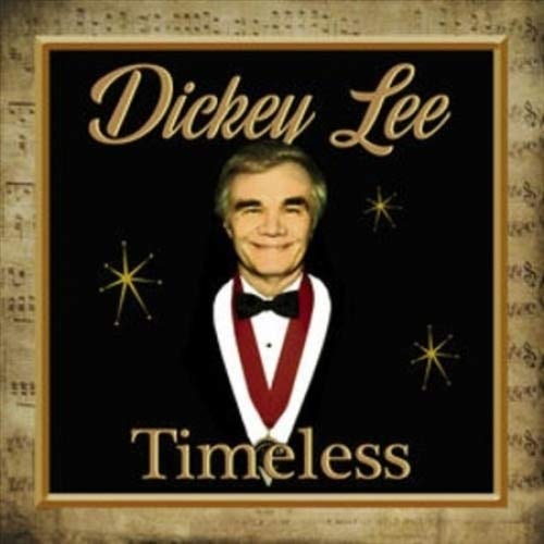 Dickey Lee TIMELESS CD