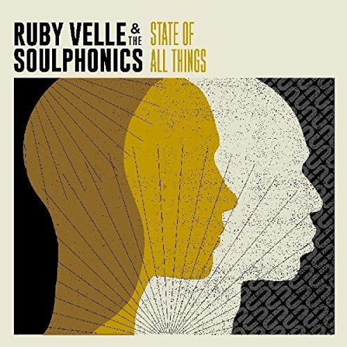 Ruby Velle & The Soulphonics STATE OF ALL THINGS CD