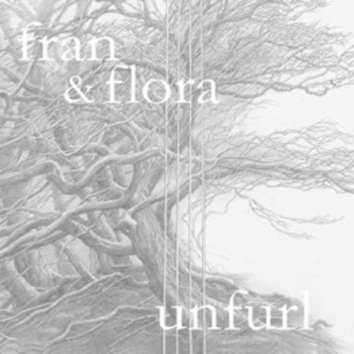 Fran & Flora UNFURL CD