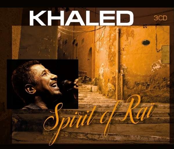 Khaled SPIRIT OF RAI CD
