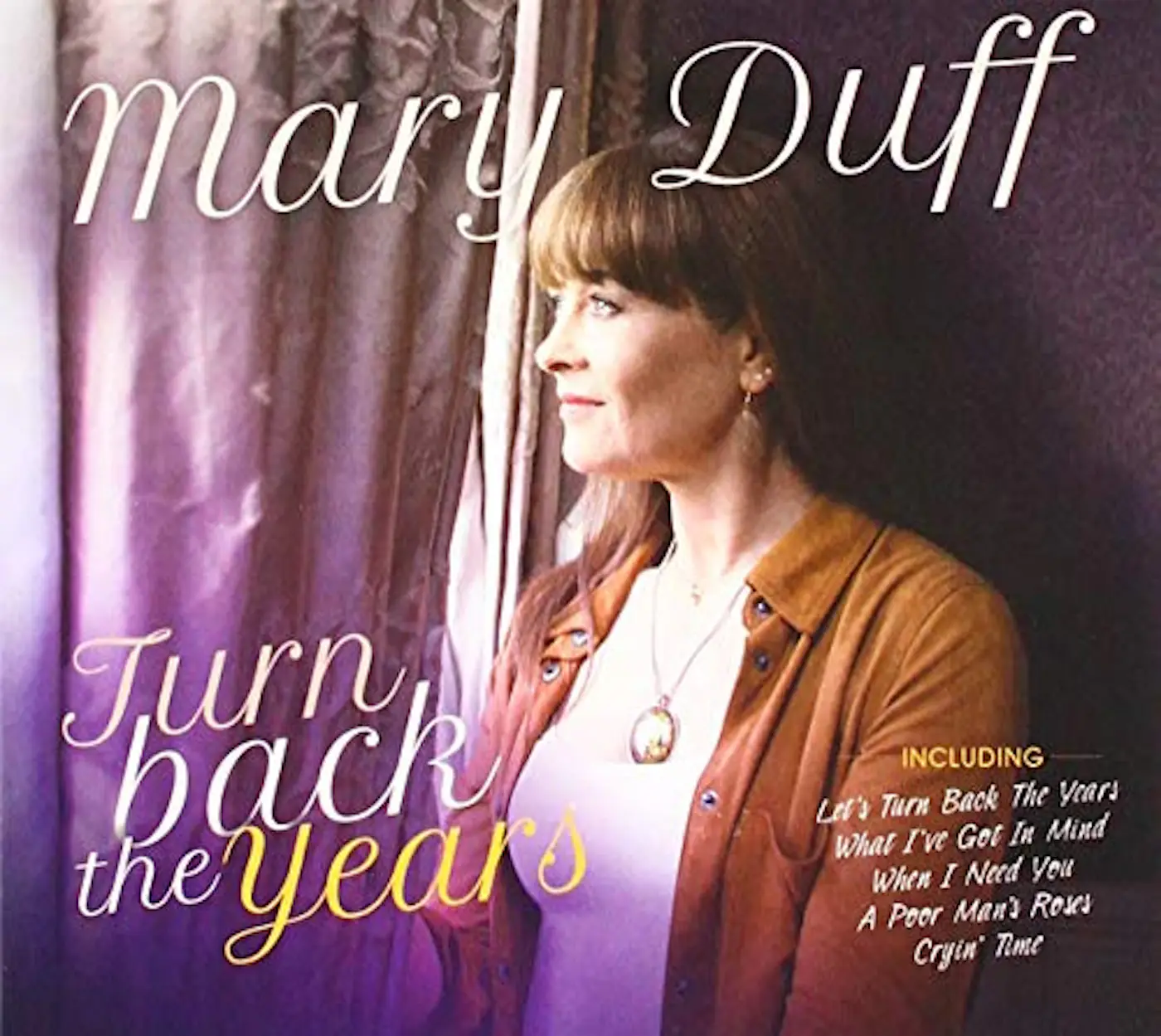 Mary Duff TURN BACK THE YEARS CD