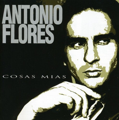 Antonio Flores COSAS MIAS CD