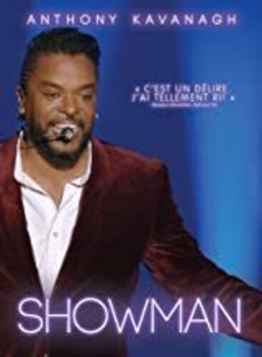 ANTHONY KAVANAGH: SHOWMAN DVD