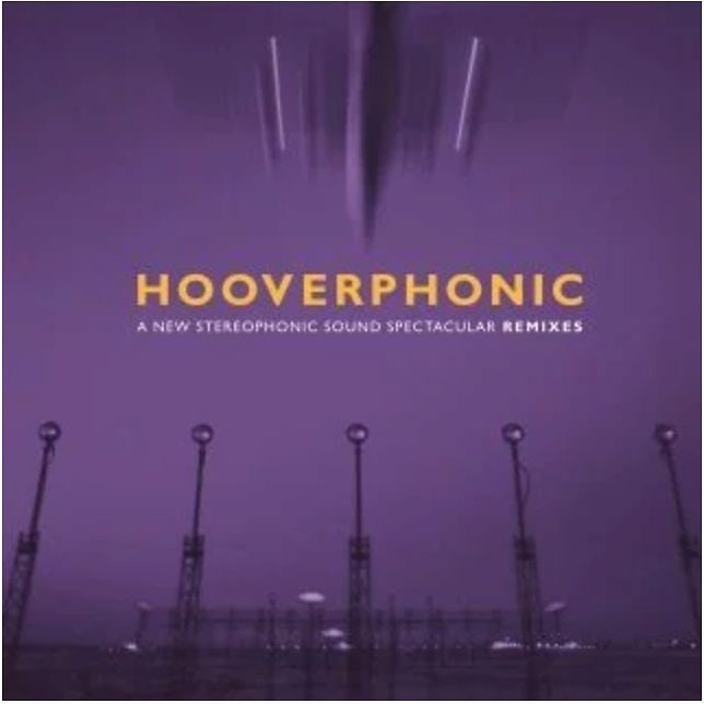 Hooverphonic NEW STEREOPHONIC SOUND SPECTACULAR: REMIXES (RSD) Vinyl Record