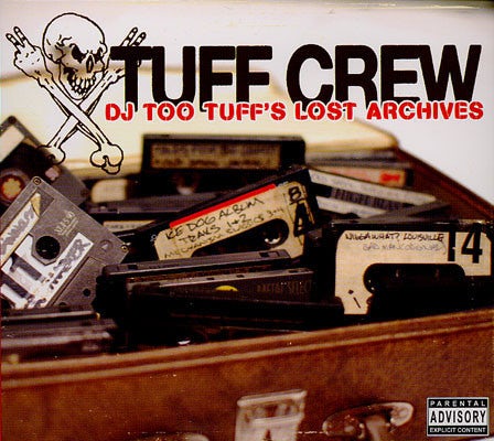Tuff Crew DJ TOO TUFF'S THE LOST ARCHIVES Vinyl Record