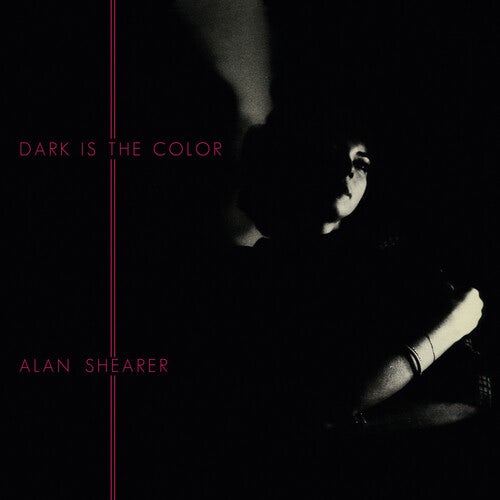 Alan Shearer DARK IS THE COLOR Vinyl Record