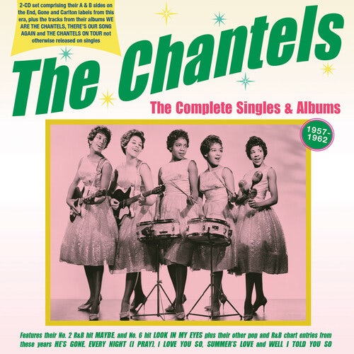 The Chantels COMPLETE SINGLES & ALBUMS 1957-62 CD