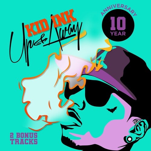 Kid Ink Up And Away Tracklist