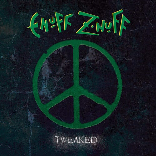 Enuff Z'Nuff TWEAKED CD