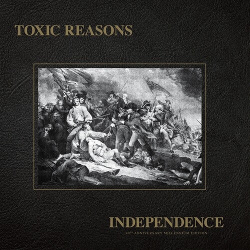 Toxic Reasons Independence - 40th Anniversary Millennium Vinyl Record