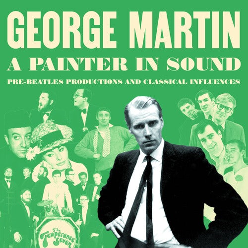 George Martin PAINTER IN SOUND: PRE-BEATLES PRODUCTIONS & CD