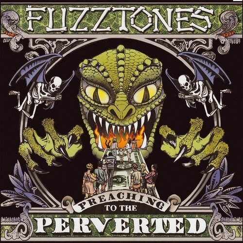 The Fuzztones Preaching To The Perverted Vinyl Record