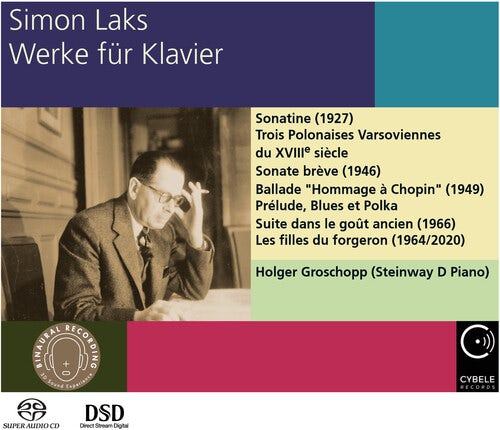 Holger Groschopp SIMON LAKS: WORKS FOR PIANO CD