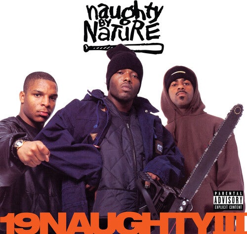 Naughty By Nature 19 NAUGHTY III - 30TH ANNIVERSARY CD