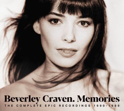 Beverley Craven MEMORIES: THE COMPLETE EPIC RECORDINGS 1990-1999 CD