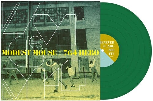 Modest Mouse / 764-Hero WHENEVER YOU SEE FIT - EVERGREEN Vinyl Record
