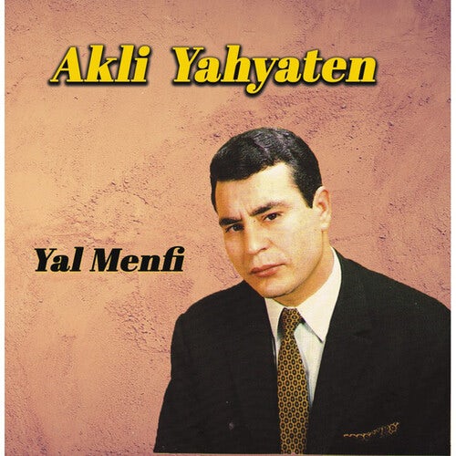 Akli Yahyaten YAL MENFI CD