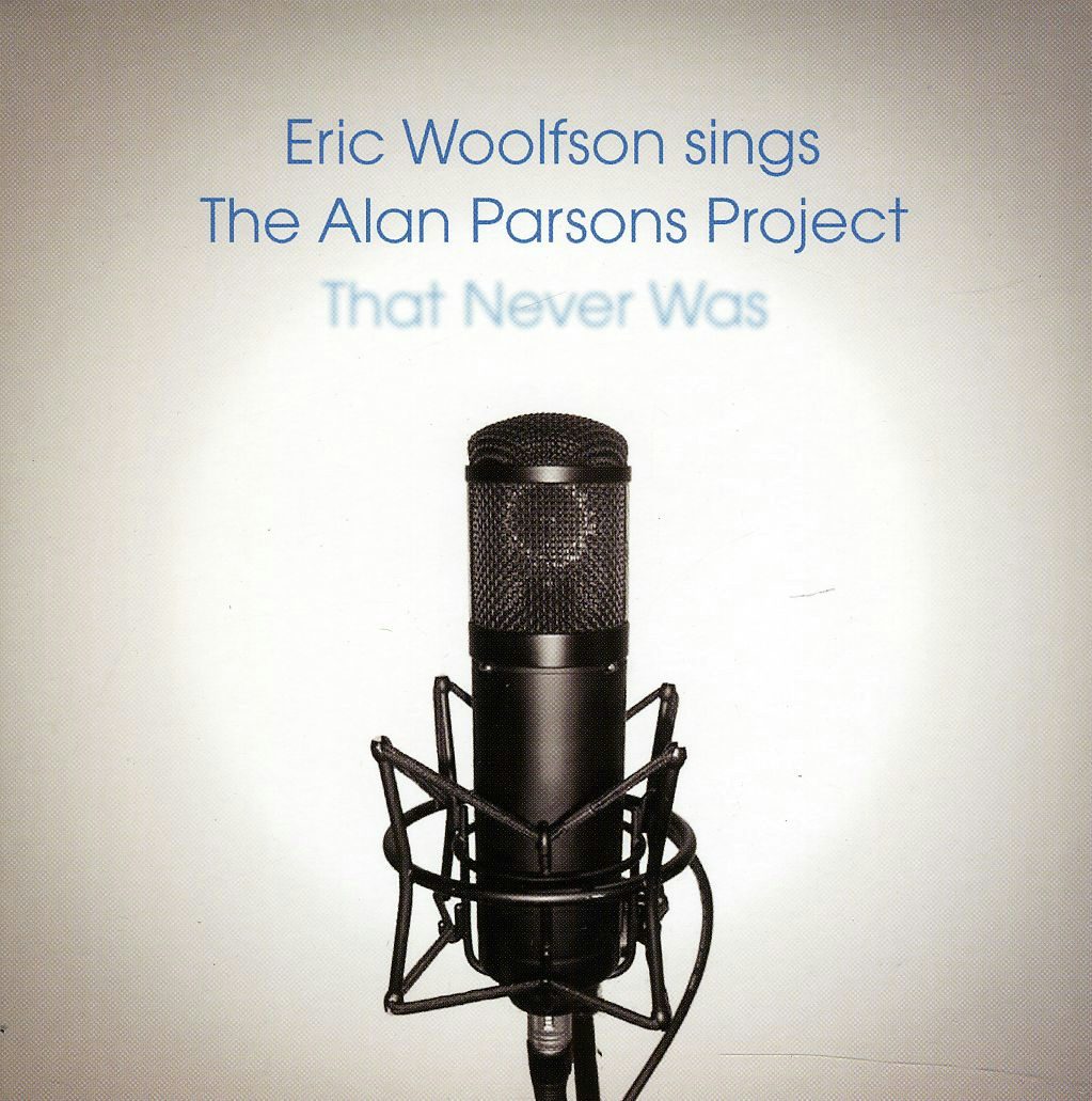 Eric Woolfson SINGS THE ALAN PARSONS PROJECT THAT NEVER WAS CD