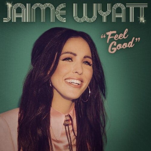 Jaime Wyatt FEEL GOOD Vinyl Record