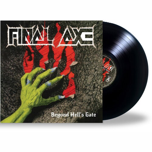 Final Axe BEYOND HELL'S GATE Vinyl Record