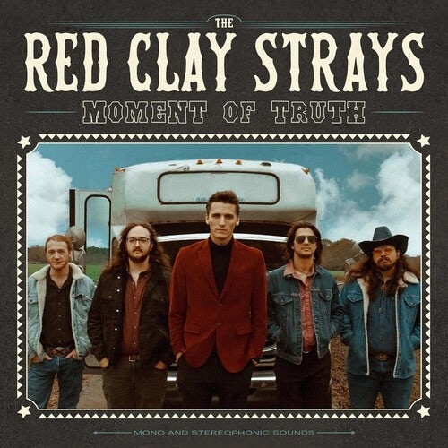 The Red Clay Strays MOMENT OF TRUTH Vinyl Record