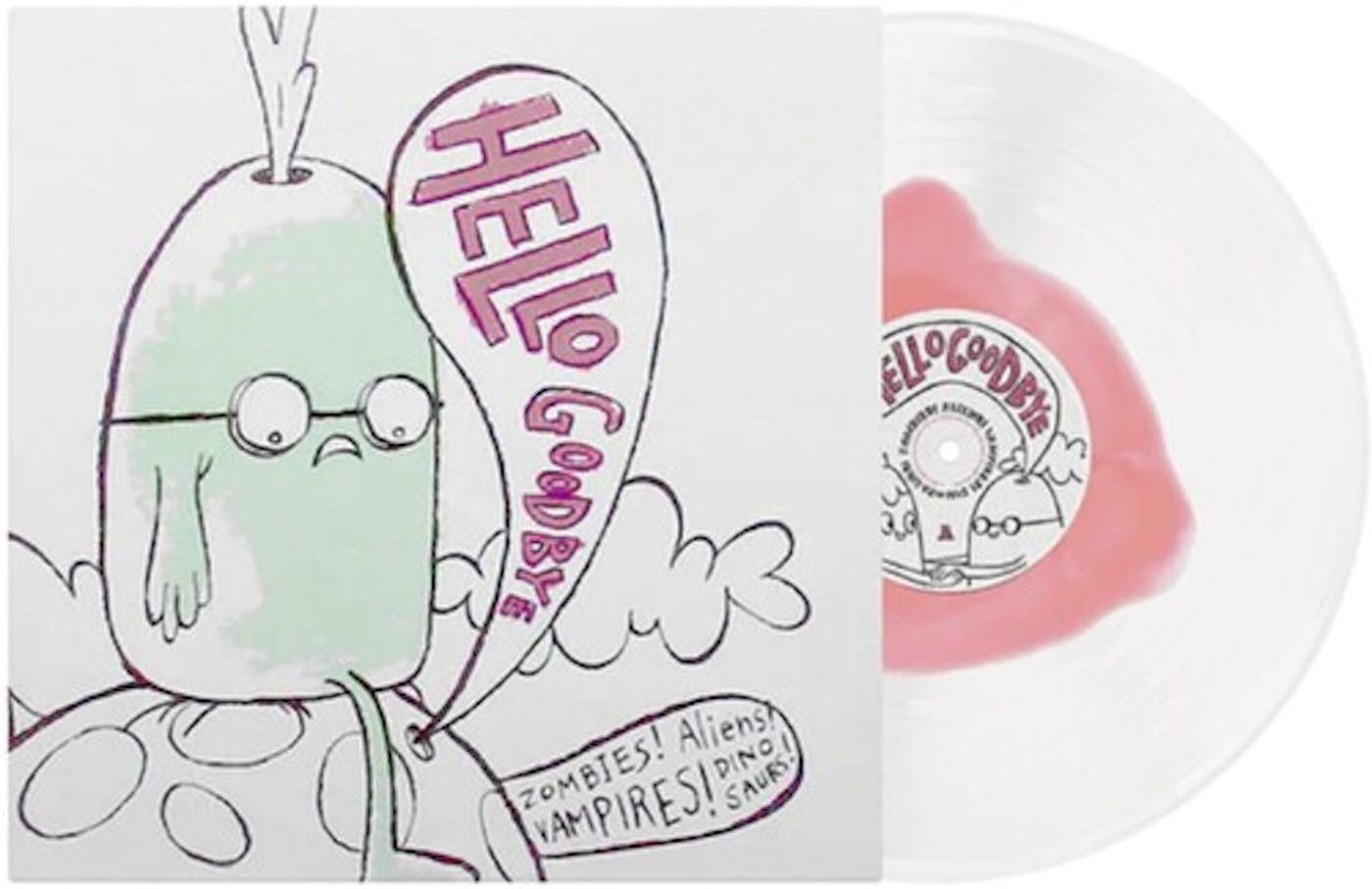 Hellogoodbye ZOMBIES ALIENS VAMPIRES DINOSAURS Vinyl Record
