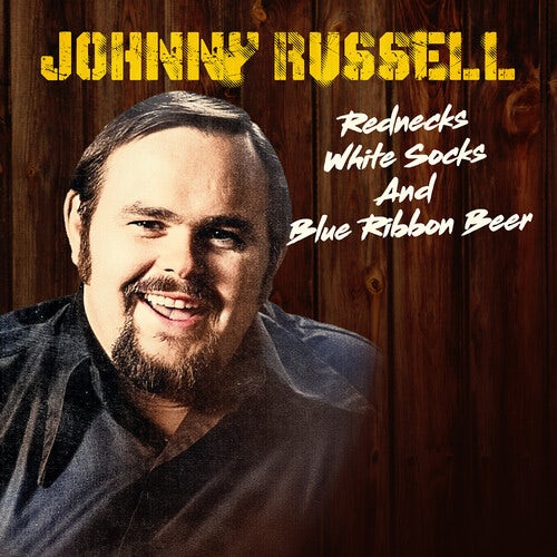 Johnny Russell REDNECKS, WHITE SOCKS & BLUE RIBBON BEER CD