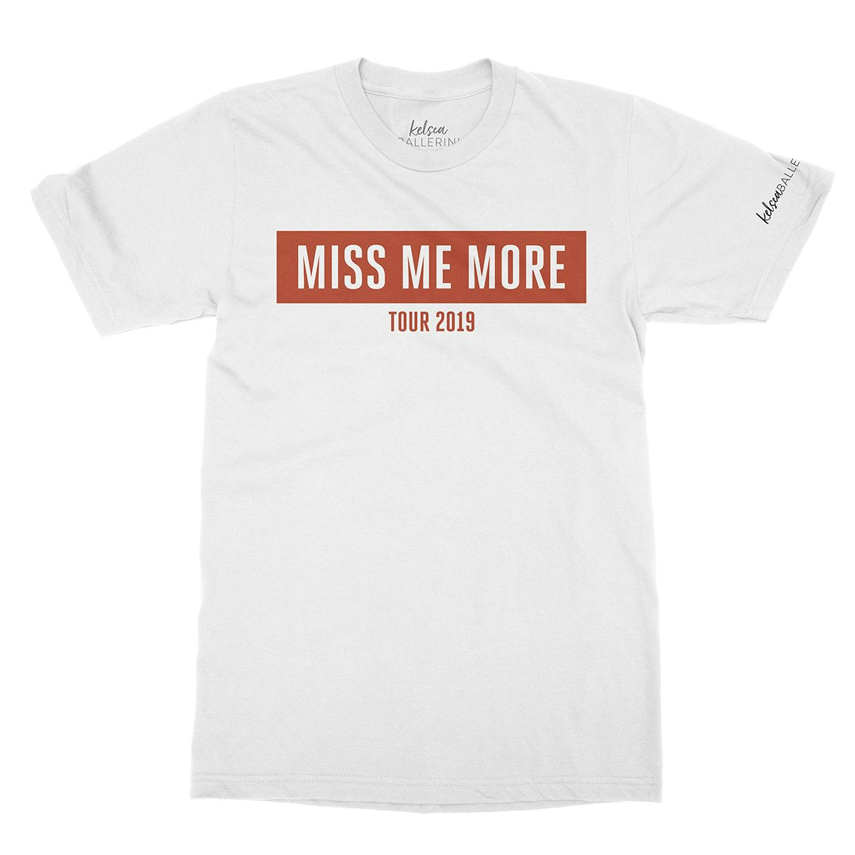 Kelsea Ballerini Miss Me More Tour 2019 T-Shirt
