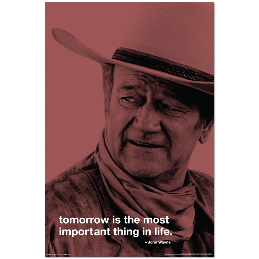 John Wayne Tomorrow 24x36inch Poster