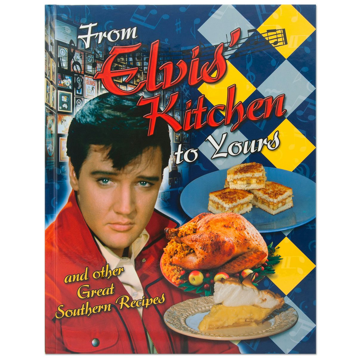 Elvis Presley From Elvis Kitchen to Yours Cookbook