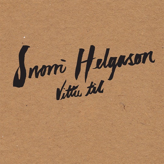 Snorri Helgason - Vittu til