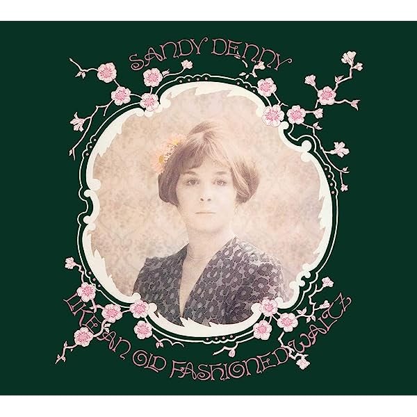 Sandy Denny - Like and Old Fashioned Waltz (Vinyl)
