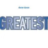 Duran Duran - Greatest