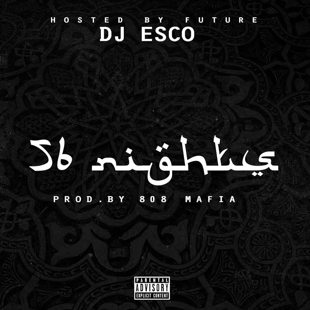 Future - 56 Nights