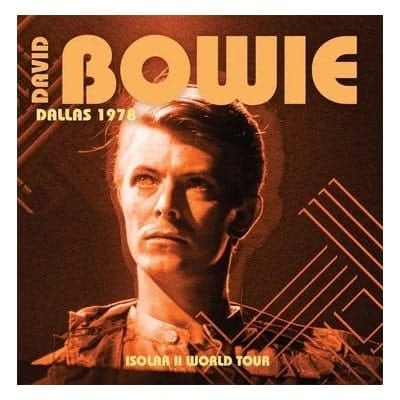 David Bowie Dallas 1978 - Isolar II World Tour (2LP/ Yellow/ Limited ...