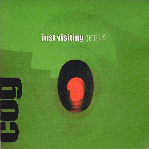 Cog | Just Visiting Part 2 (CD)