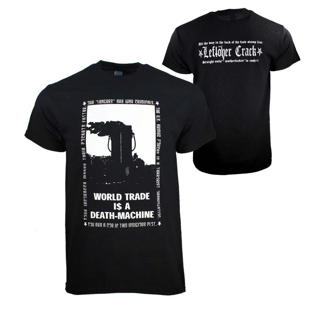 Leftöver Crack T Shirt | Leftover Crack World Trade T-Shirt