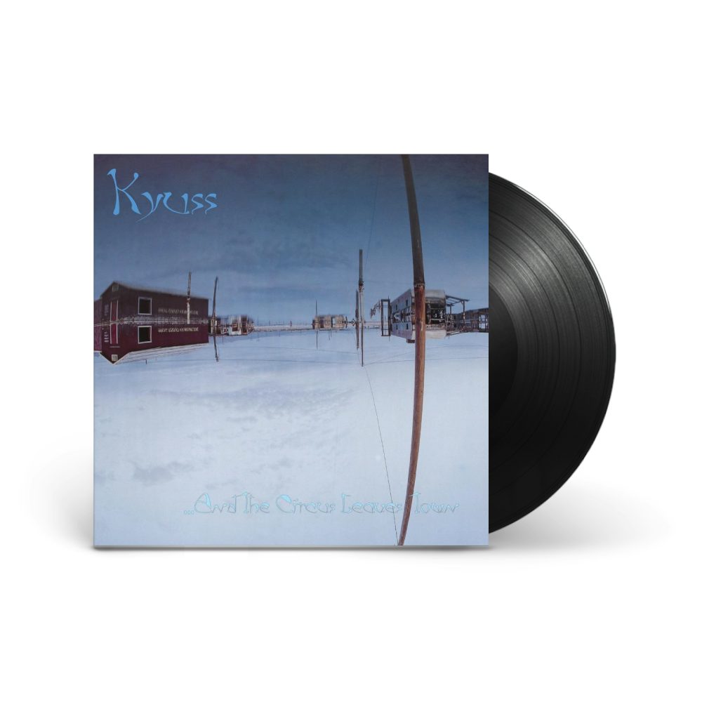 Kyuss / ...And The Circus Leaves Town 12" Vinyl