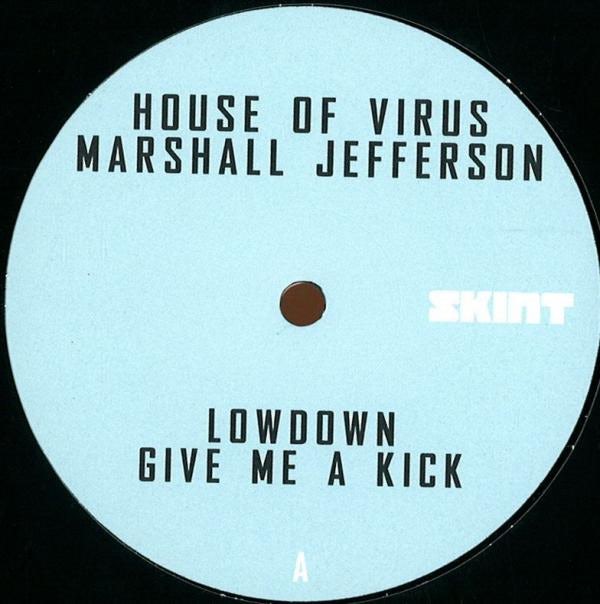 Skint Records Lowdown / Give Me A Kick 12 Inch