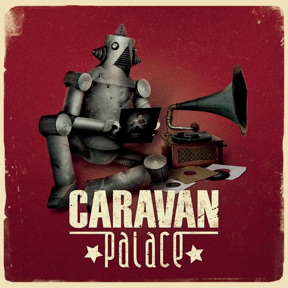Caravan Palace Double Vinyl Double Vinyl