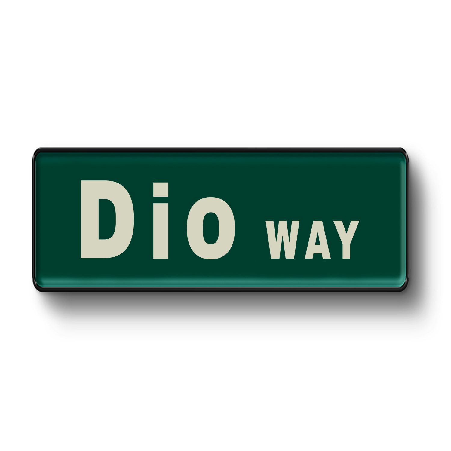 Dio - Dio Way Street Sign (PRESALE 09/29/2023)