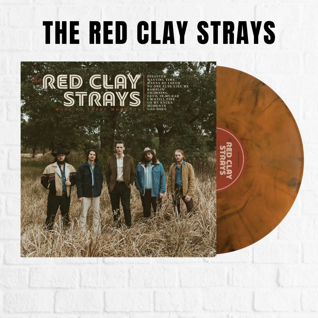 The Red Clay Strays Made by These Moments [Exclusive Orange Smoke] [Pre ...