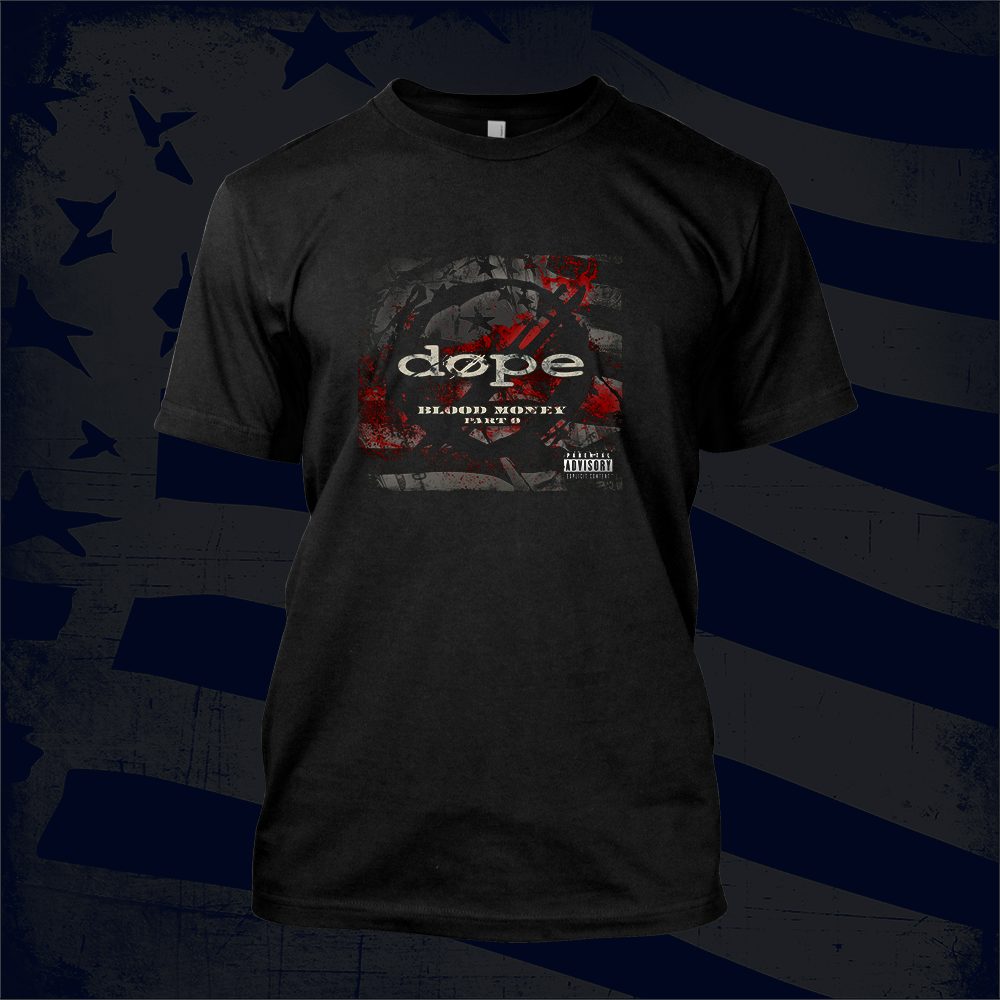 Dope Blood Money Part Zero Shirts