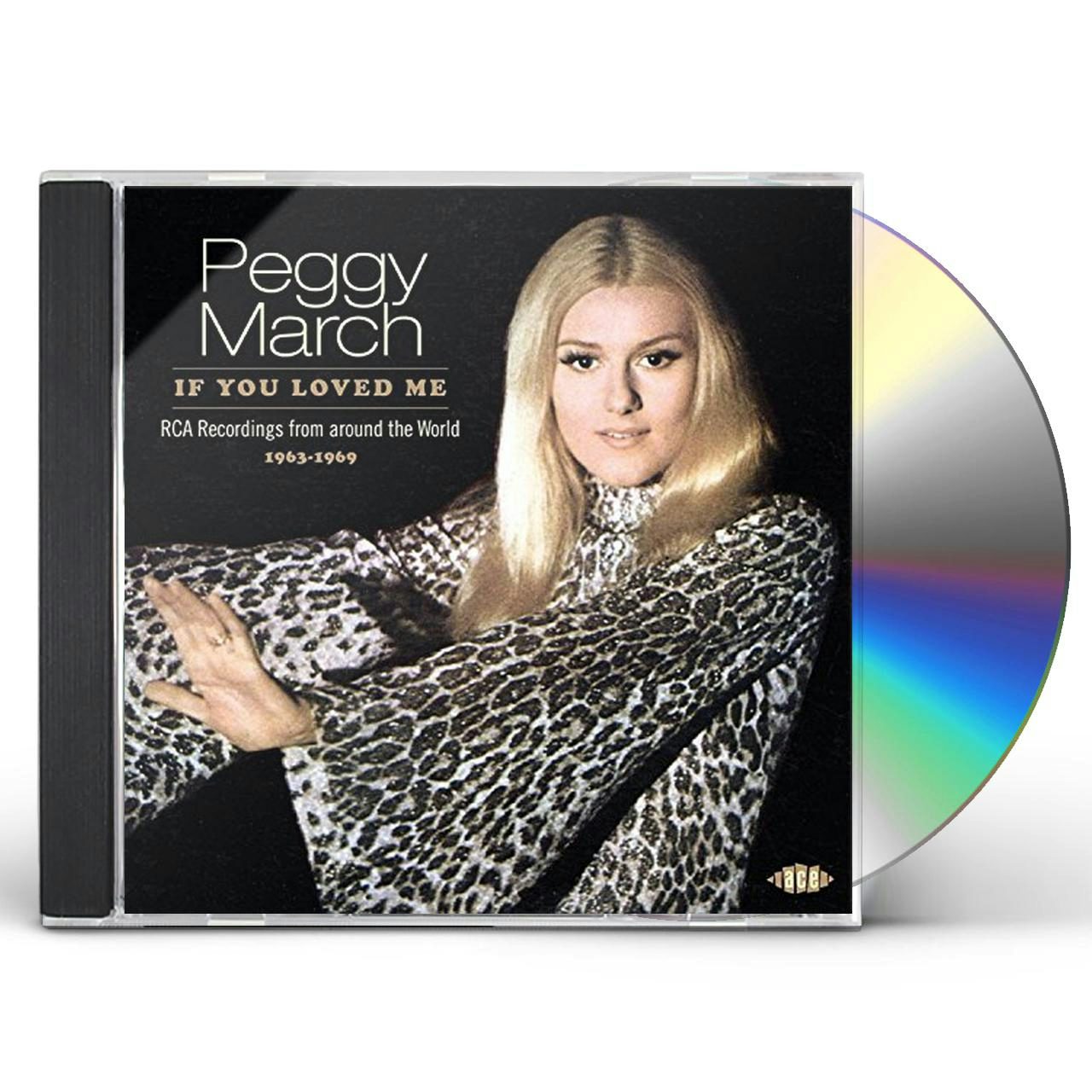 Peggy March IF YOU LOVED ME: RCA RECORDINGS FROM AROUND WORLD CD