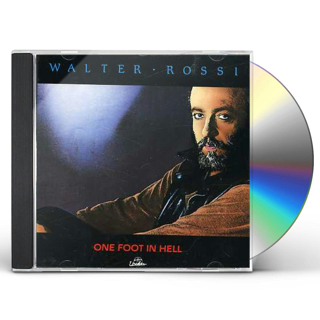Walter Rossi ONE FOOT IN HELL CD